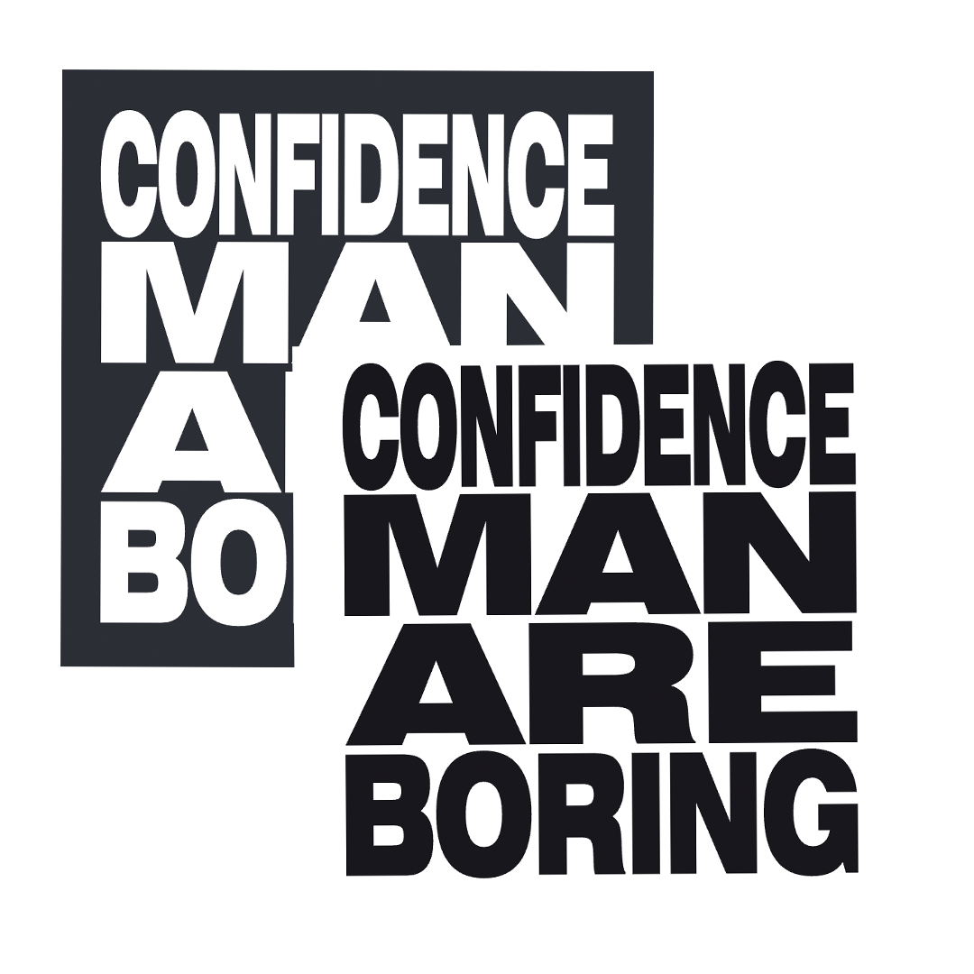 'Con Man Are Boring' Sticker Pack - Confidence Man